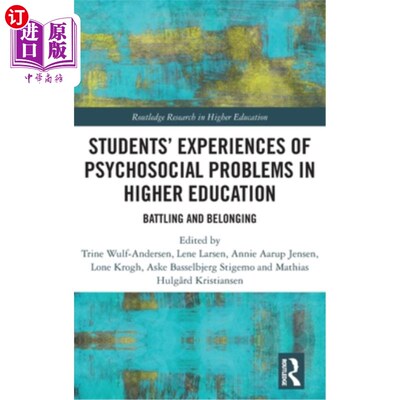 海外直订Students' Experiences of Psychosocial Problems in Higher Education: Battling and 大学生在高等教育中的心理问