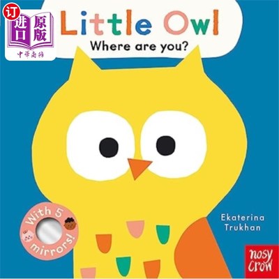 海外直订Baby Faces: Little Owl, Where Are You? 小猫头鹰，你在哪里?