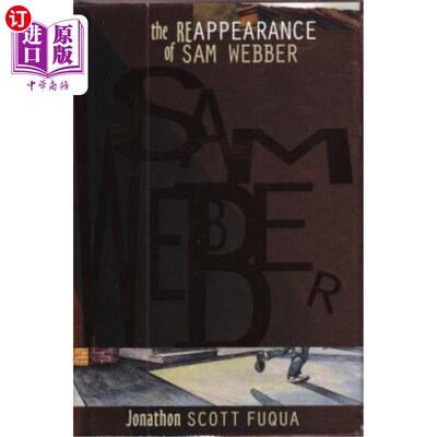 海外直订The Reappearance of Sam Webber 山姆·韦伯的再现