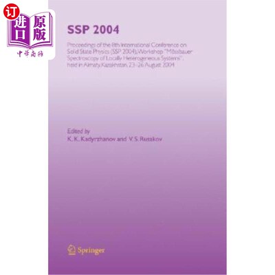海外直订SSP 2004: Proceedings of the 8th International Conference on Solid State Physics SSP 2004：第八届固体物