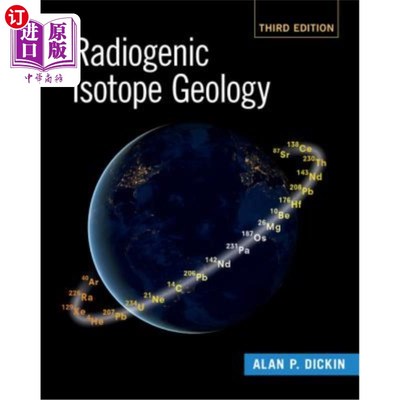 海外直订Radiogenic Isotope Geology 放射成因同位素地质学