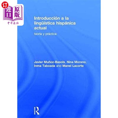 海外直订Introduccion a la linguistica hispanica actual 西班牙语言学家简介