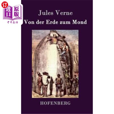 海外直订德语 Von der Erde zum Mond 从地变成月