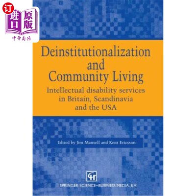 海外直订Deinstitutionalization and Community Living: Intellectual Disability Services in 去机构化和社区生活：英国、