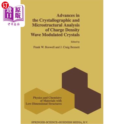 海外直订Advances in the Crystallographic and Microstructural Analysis of Charge Density  电荷密度波调制晶体的晶体学