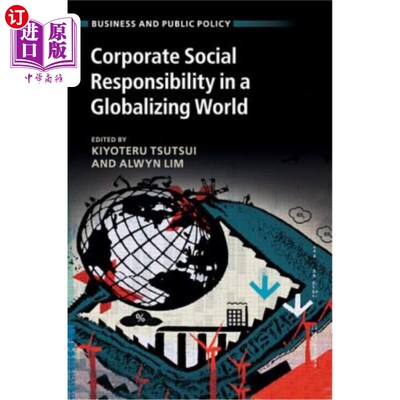 海外直订Corporate Social Responsibility in a Globalizing World 全球化世界中的企业社会责任