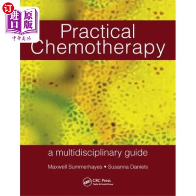海外直订医药图书Practical Chemotherapy - A Multidisciplinary Gui... 实用化疗-多学科指南
