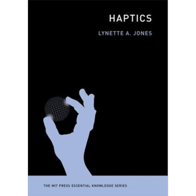触觉学 MIT新概念丛书 Haptics 英文原版 Lynette A Jones【中商原版】