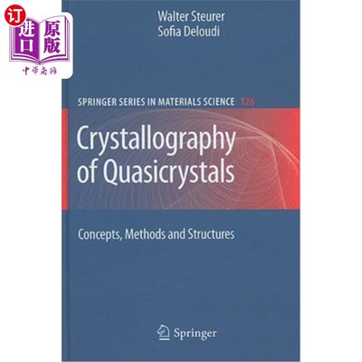 海外直订Crystallography of Quasicrystals: Concepts, Methods and Structures 准晶晶体学：概念、方法和结构