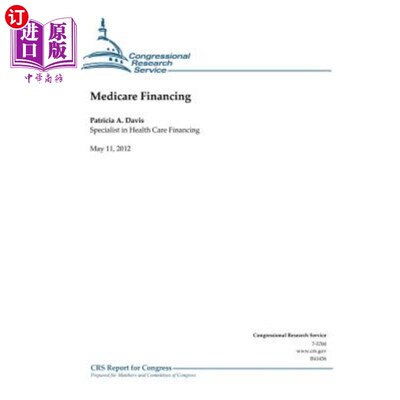 海外直订医药图书Medicare Financing 医疗保险融资