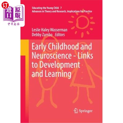 海外直订Early Childhood and Neuroscience - Links to Development and Learning 幼儿和神经科学——与发展和学习的联系