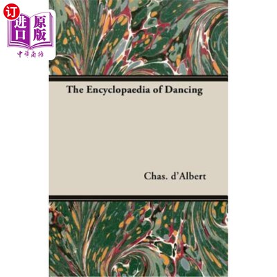 海外直订The Encyclopaedia of Dancing 舞蹈百科全书