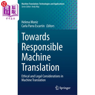 海外直订Towards Responsible Machine Translation 走向负责任的机器翻译