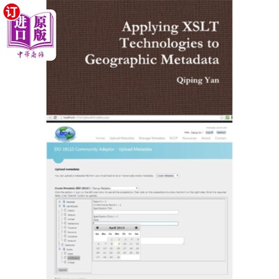 海外直订Applying XSLT Technologies to Geographic Metadata 将XSLT技术应用于地理元数据