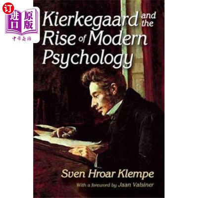 海外直订Kierkegaard and the Rise of Modern Psychology 克尔凯郭尔与现代心理学的兴起