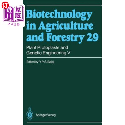海外直订Plant Protoplasts and Genetic Engineering V 植物原生质体与基因工程