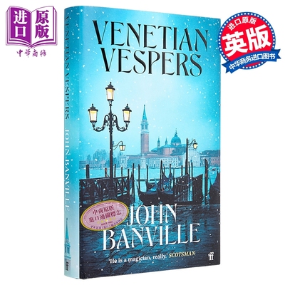 威尼斯晚祷 约翰班维尔 英国布克奖卡夫卡奖得主新作 Venetian Vespers 英文原版 John Banville【中商原版】