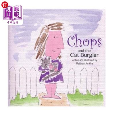 海外直订Chops and the Cat Burglar 排骨猫贼