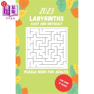 海外直订2023 labyrinths: Puzzle book for adults 2023迷宫:成人益智书