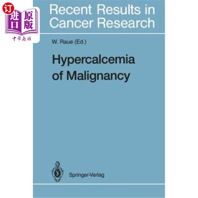 海外直订医药图书Hypercalcemia of Malignancy 血钙过多的恶性肿瘤