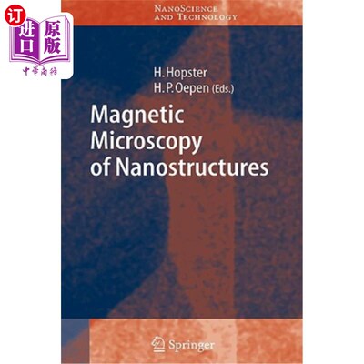 海外直订Magnetic Microscopy of Nanostructures 纳米结构的磁性显微镜