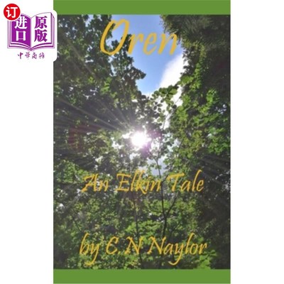 海外直订Oren: An Elkin Tale (from Memoirs of Faeries) 奥伦：埃尔金的故事（摘自仙人回忆录）