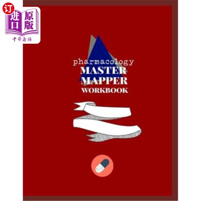 海外直订医药图书Pharmacology Master Mapper Workbook: Concept Map Templates to Help You Master Ph 药理学制图大师工作