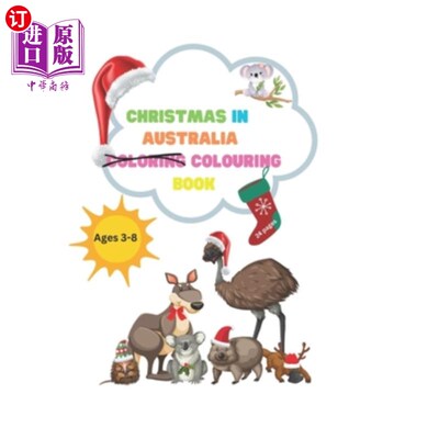 海外直订Christmas in Australia: Designed for children, this coloring book also offers a  澳大利亚的圣诞节：这本专为