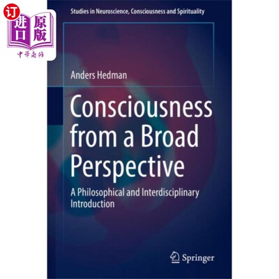 海外直订Consciousness from a Broad Perspective 广义的意识