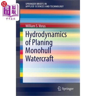 海外直订Hydrodynamics of Planing Monohull Watercraft 平面单体船舶的流体动力学