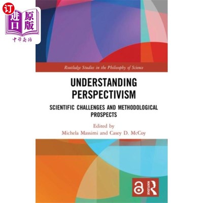 海外直订Understanding Perspectivism 理解透视主义
