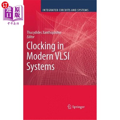 海外直订Clocking in Modern VLSI Systems 现代超大规模集成电路系统中的时钟