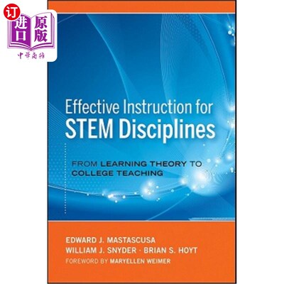海外直订Effective Instruction for STEM Disciplines: From Learning Theory to College Teac STEM学科的有效指