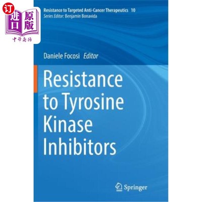 海外直订医药图书Resistance to Tyrosine Kinase Inhibitors 对酪氨酸激酶抑制剂的抵抗