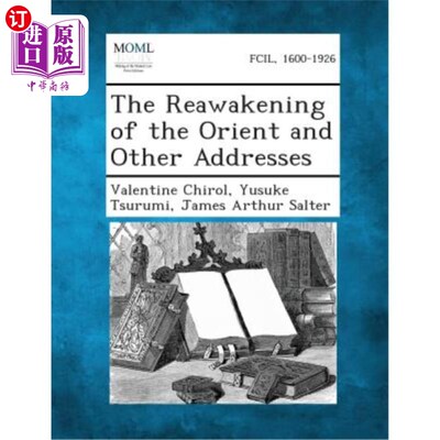 海外直订The Reawakening of the Orient and Other Addresses 东方和其他地址的重新唤醒