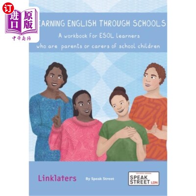 海外直订Learning English through Schools. A workbook for ESOL learners who are parents o 通过学校学习英语。这是一本