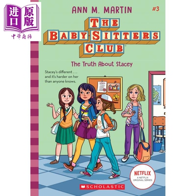 预售 保姆俱乐部小说3 英文原版 The Baby Sitters Club 3 The Truth About Stacey Ann M Martin【中商原版】
