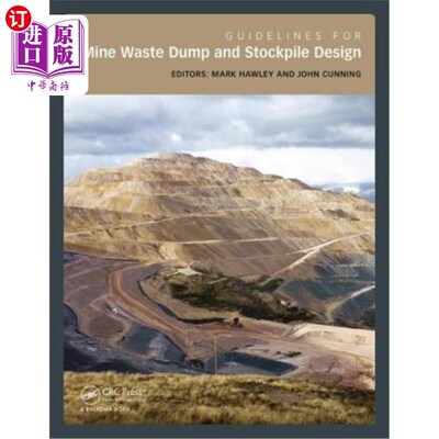 海外直订Guidelines for Mine Waste Dump and Stockpile Design 矿山排土场及堆积场设计指引