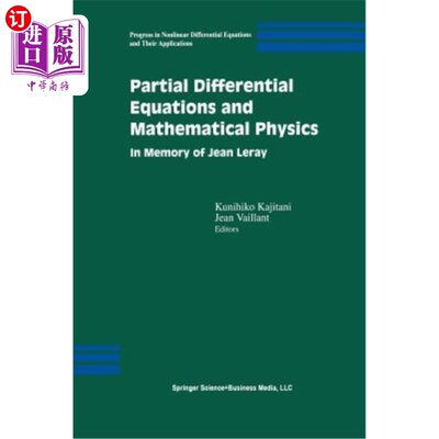 海外直订Partial Differential Equations and Mathematical Physics: In Memory of Jean Leray 偏微分方程与数学物理:纪念J