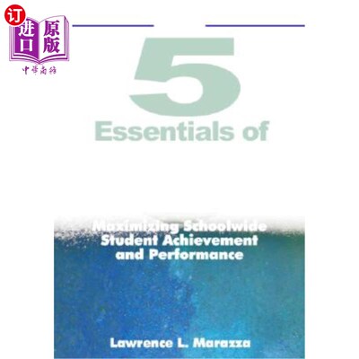 海外直订The Five Essentials of Organizational Excellence: Maximizing Schoolwide Student  组织卓越的五个要素：最大限