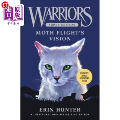 海外直订Warriors Super Edition: Moth Flight's Vision 勇士超级版：飞蛾的视觉