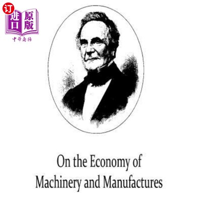 海外直订On the Economy of Machinery and Manufactures 论机械制造业的经济性