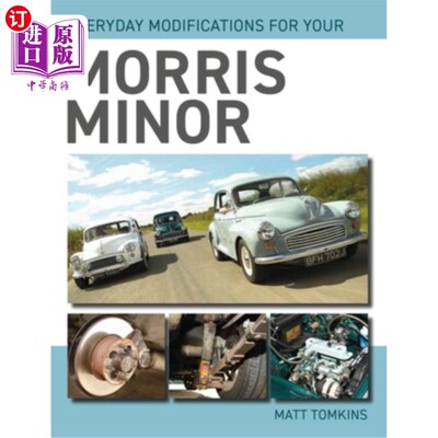 海外直订Everyday Modifications for Your Morris Minor 每天修改你的莫里斯小调
