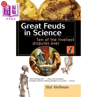 海外直订Great Feuds in Science: Ten of the Liveliest Disputes Ever 科学上的宿怨：激烈的十次争论