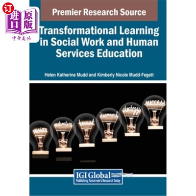 海外直订Transformational Learning in Social Work and Human Services Education 社会工作与人文服务教育中的转型学习