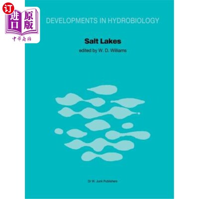 海外直订Salt Lakes: Proceedings of the International Symposium on Athalassic (Inland) Sa 盐湖：197年10月在澳大利亚