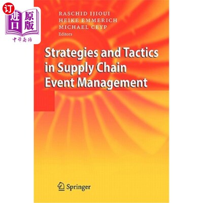 海外直订Strategies and Tactics in Supply Chain Event Management 供应链事件管理的策略与策略