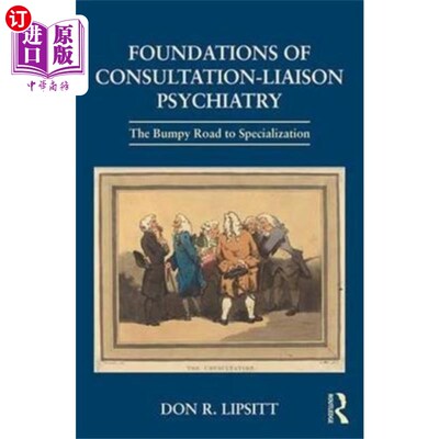 海外直订医药图书Foundations of Consultation-Liaison Psychiatry 会诊-联络精神病学基础
