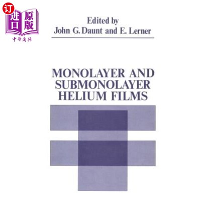 海外直订Monolayer and Submonolayer Helium Films 单层和亚单层氦膜