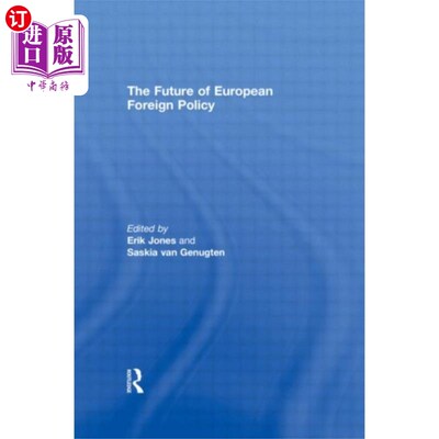 海外直订Future of European Foreign Policy 欧洲外交政策的未来